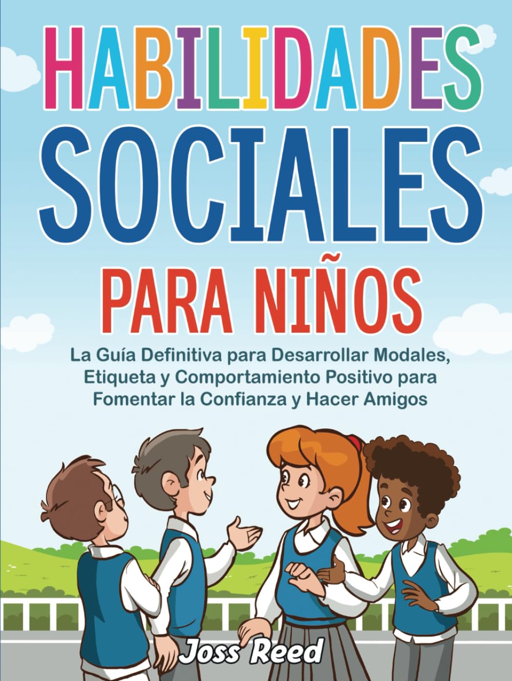 Guía completa para desarrollar habilidades sociales en niños ...